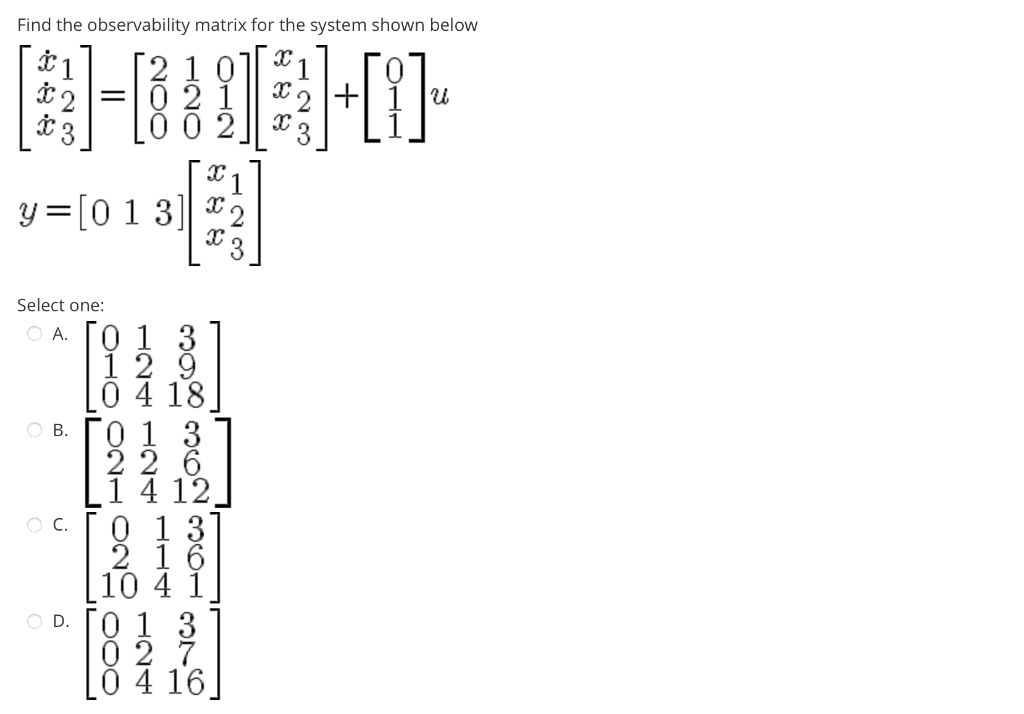 Solved Find the observability matrix for the system shown | Chegg.com
