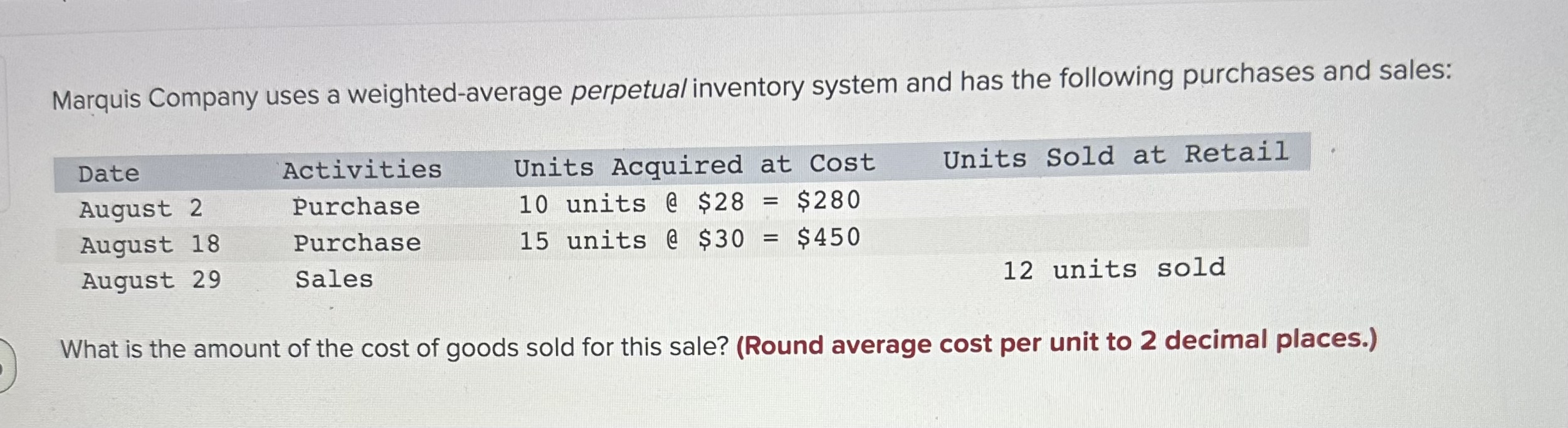 Solved Marquis Company uses a weighted-average perpetual | Chegg.com