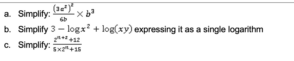 Solved X53 65 (322) a. Simplify: b. Simplify 3 – logx2 + | Chegg.com
