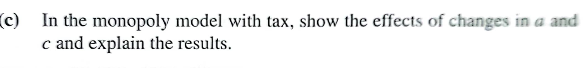 Solved Determine the comparative-statics effects of changes | Chegg.com