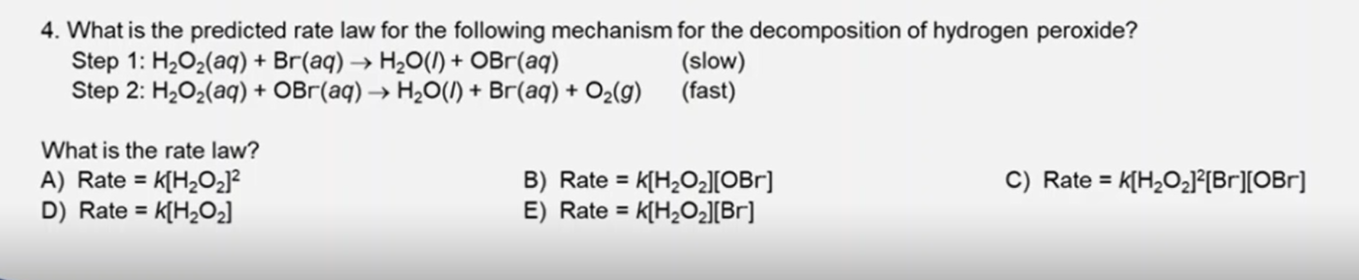 Solved 4. What is the predicted rate law for the following | Chegg.com