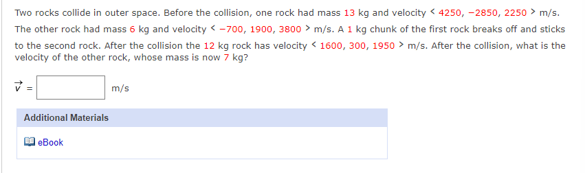 Solved Two rocks collide in outer space. Before the | Chegg.com