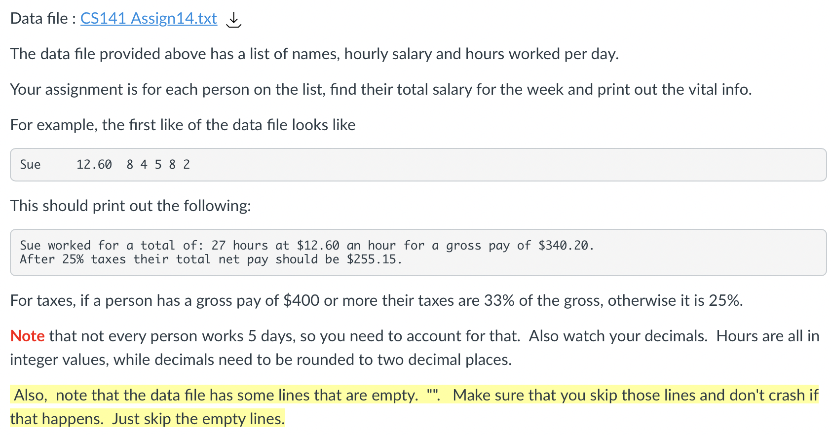 Solved Data file : CS141 Assign14.txt = The data file | Chegg.com