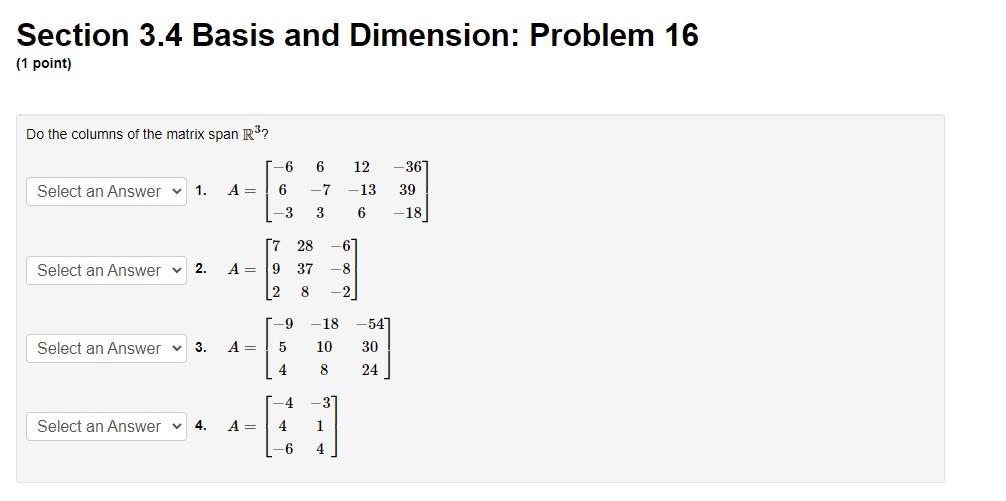 Solved Section 3.4 Basis and Dimension: Problem 16 (1 point) | Chegg.com