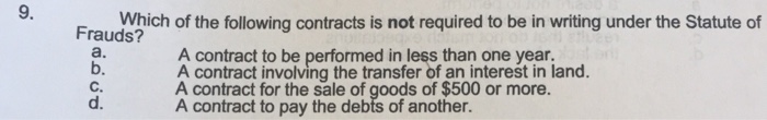 Solved 9. Which of the following contracts is not required | Chegg.com