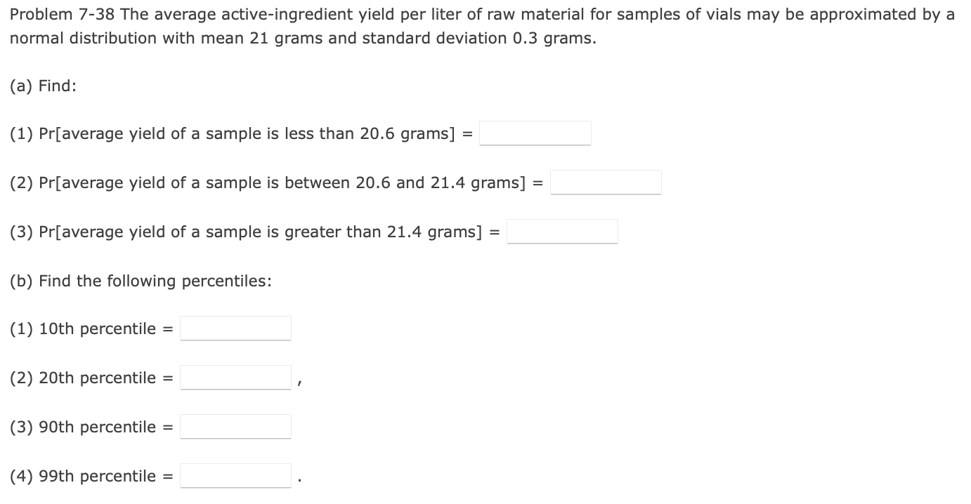 Solved Problem 7-38 The average active-ingredient yield per | Chegg.com