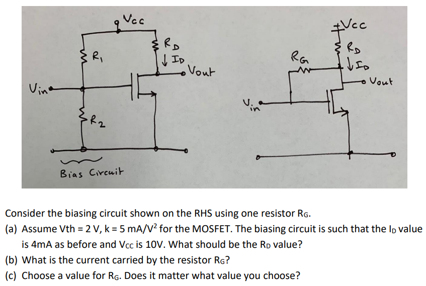 Solved Consider the biasing circuit shown on the RHS using | Chegg.com