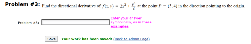 Solved Problem \#3: Find the directional derivative of | Chegg.com