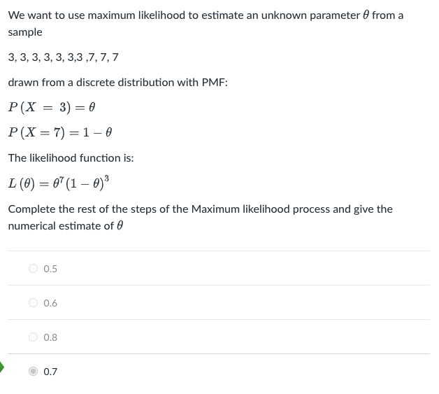 Solved We want to use maximum likelihood to estimate an | Chegg.com
