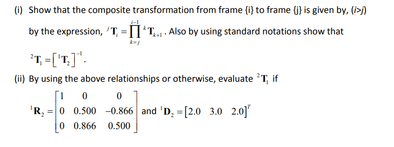 Solved i-1 k1 (i) Show that the composite transformation | Chegg.com