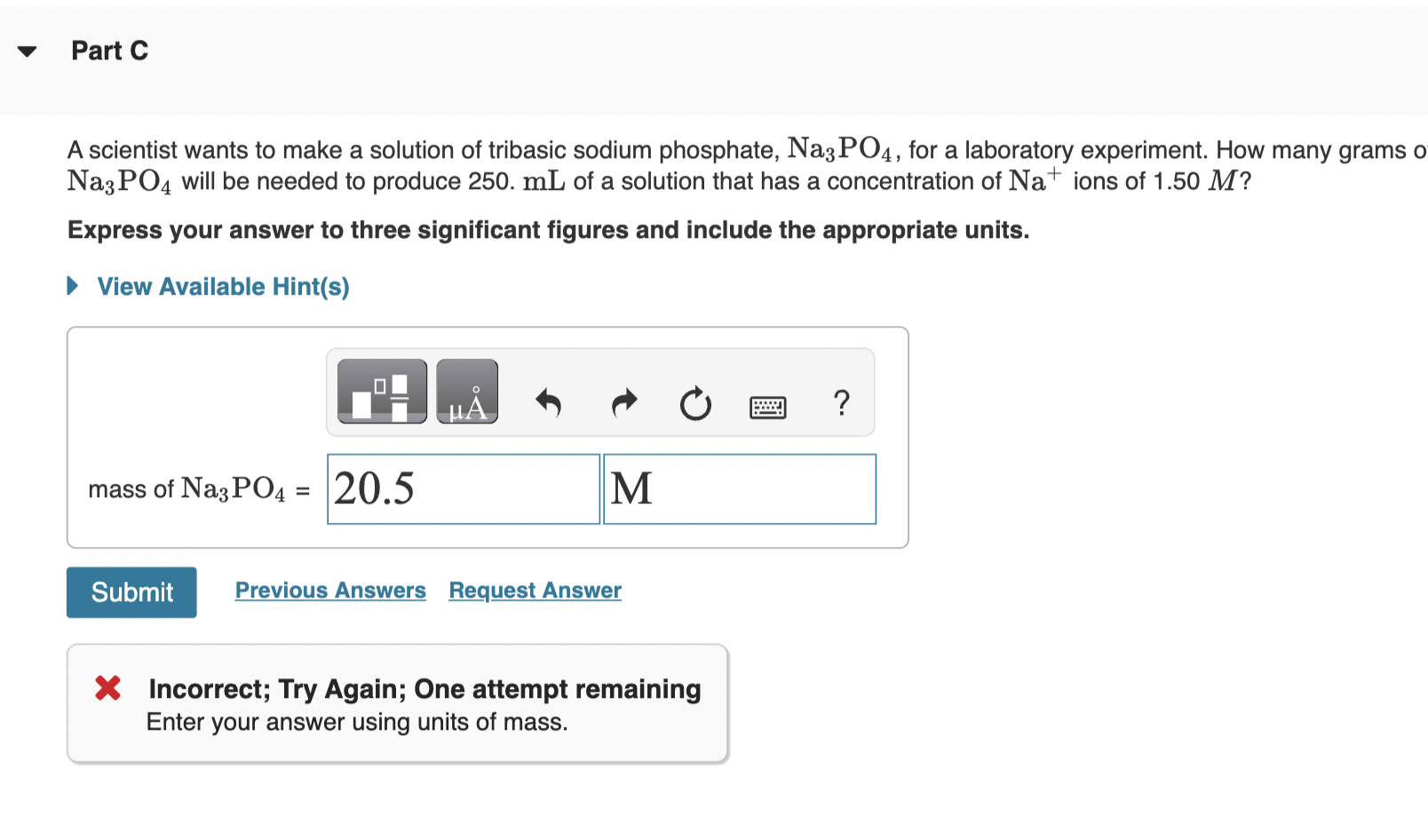 Solved A scientist wants to make a solution of tribasic | Chegg.com