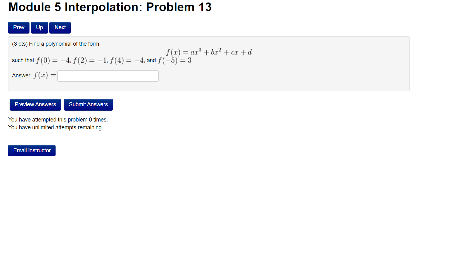 Solved Module 5 Interpolation: Problem 13 Prev Up Next (3 | Chegg.com