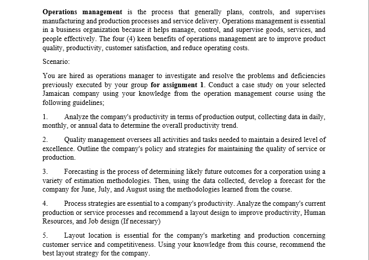 Solved Operations management is the process that generally | Chegg.com