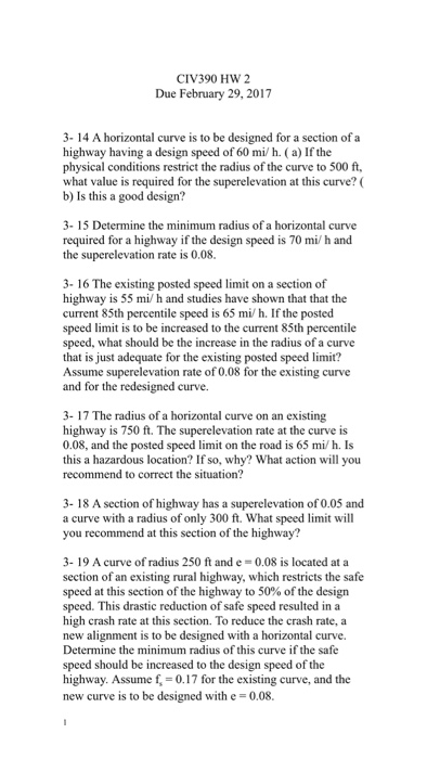 Solved A horizontal curve is to be designed for a section of | Chegg.com