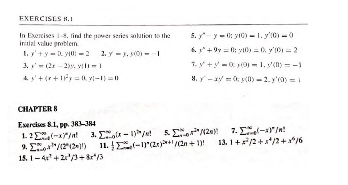Solved In Exercises 1-8, find the power series solution to | Chegg.com