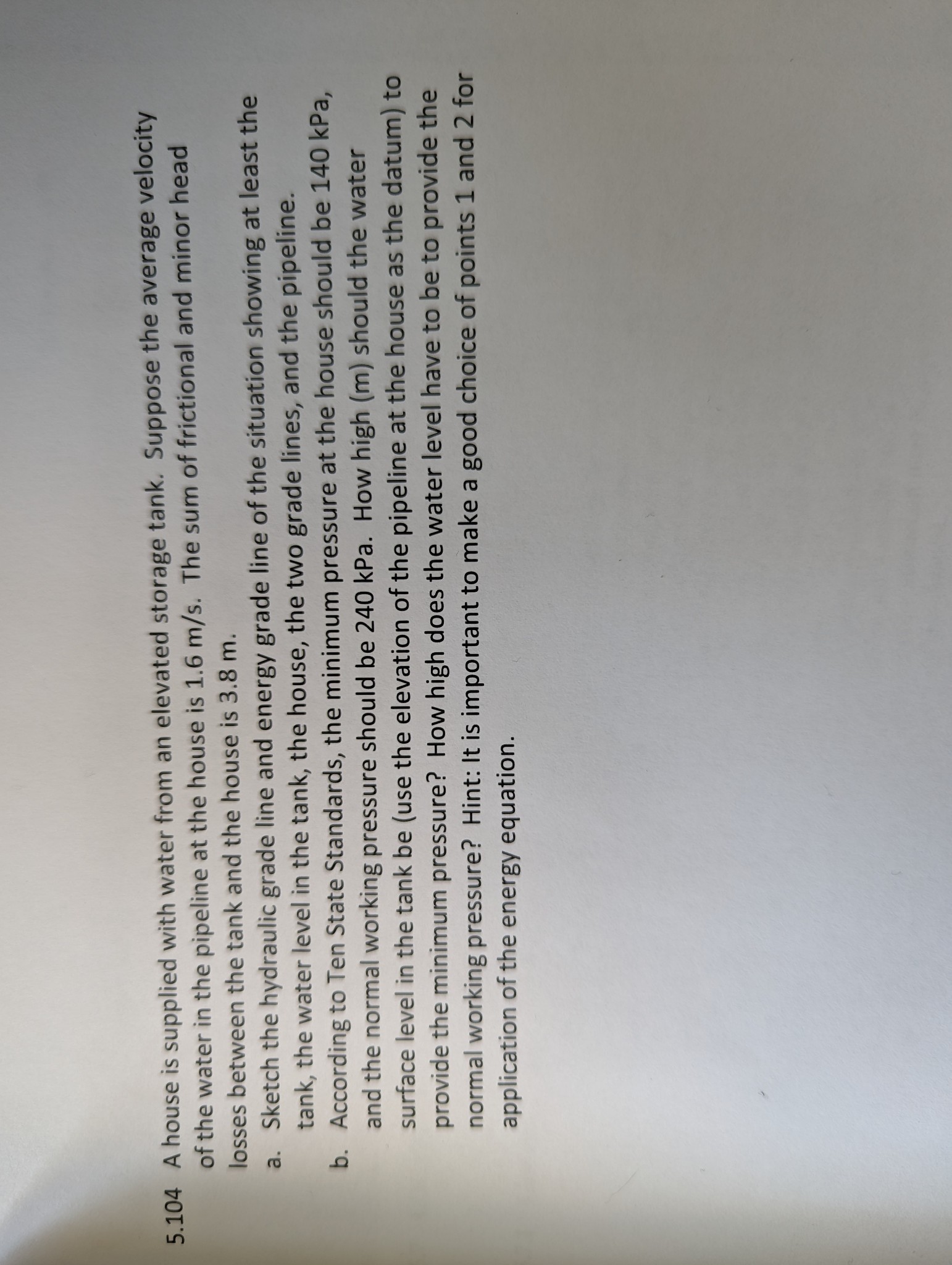 Solved 5.104 A house is supplied with water from an elevated | Chegg.com