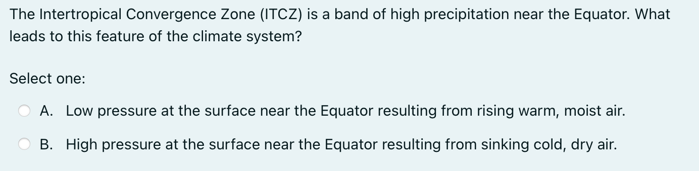 Solved The Intertropical Convergence Zone (ITCZ) ﻿is a band | Chegg.com