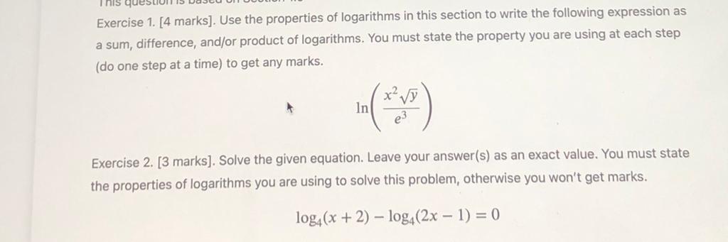 Solved Exercise 1. [4 marks]. Use the properties of | Chegg.com