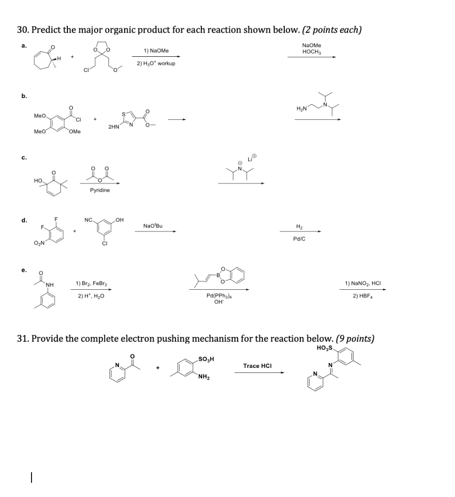 Solved 30. Predict the major organic product for each | Chegg.com