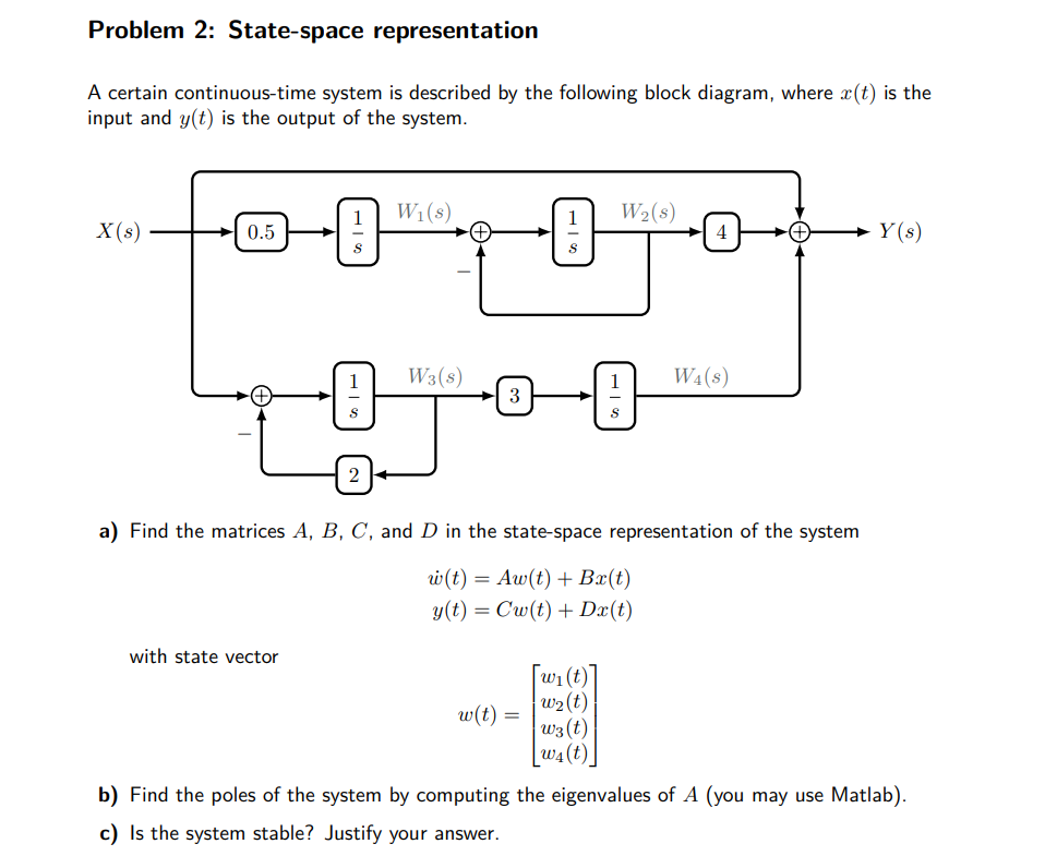 Solved Problem 2: State-space representation A certain | Chegg.com