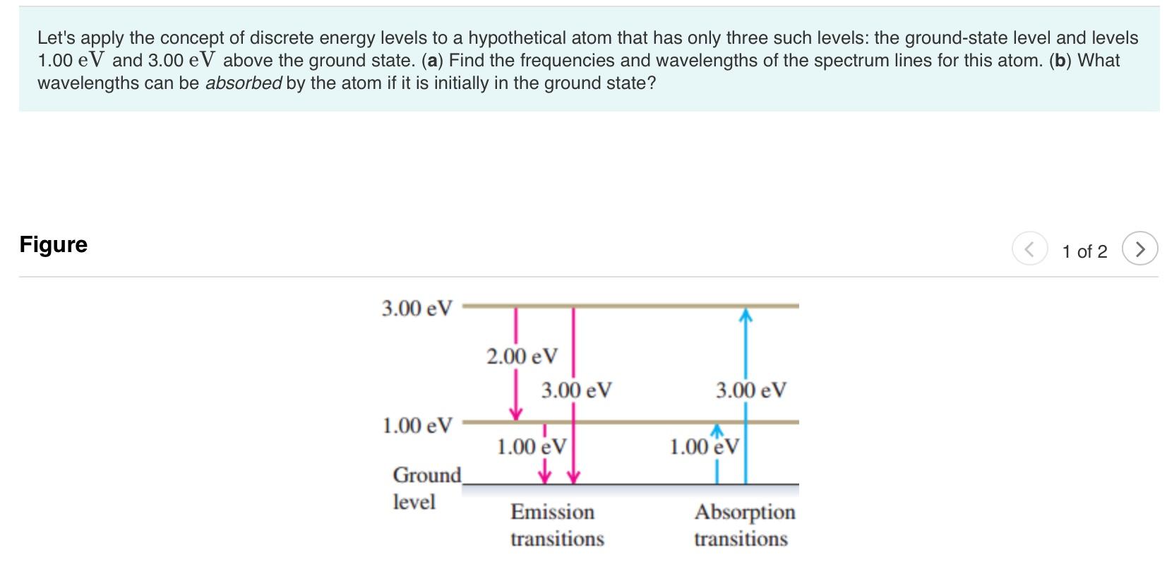 Solved Let's apply the concept of discrete energy levels to | Chegg.com