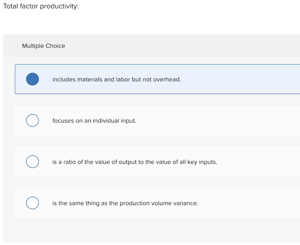 Solved Total factor productivity: Multiple Choice includes | Chegg.com