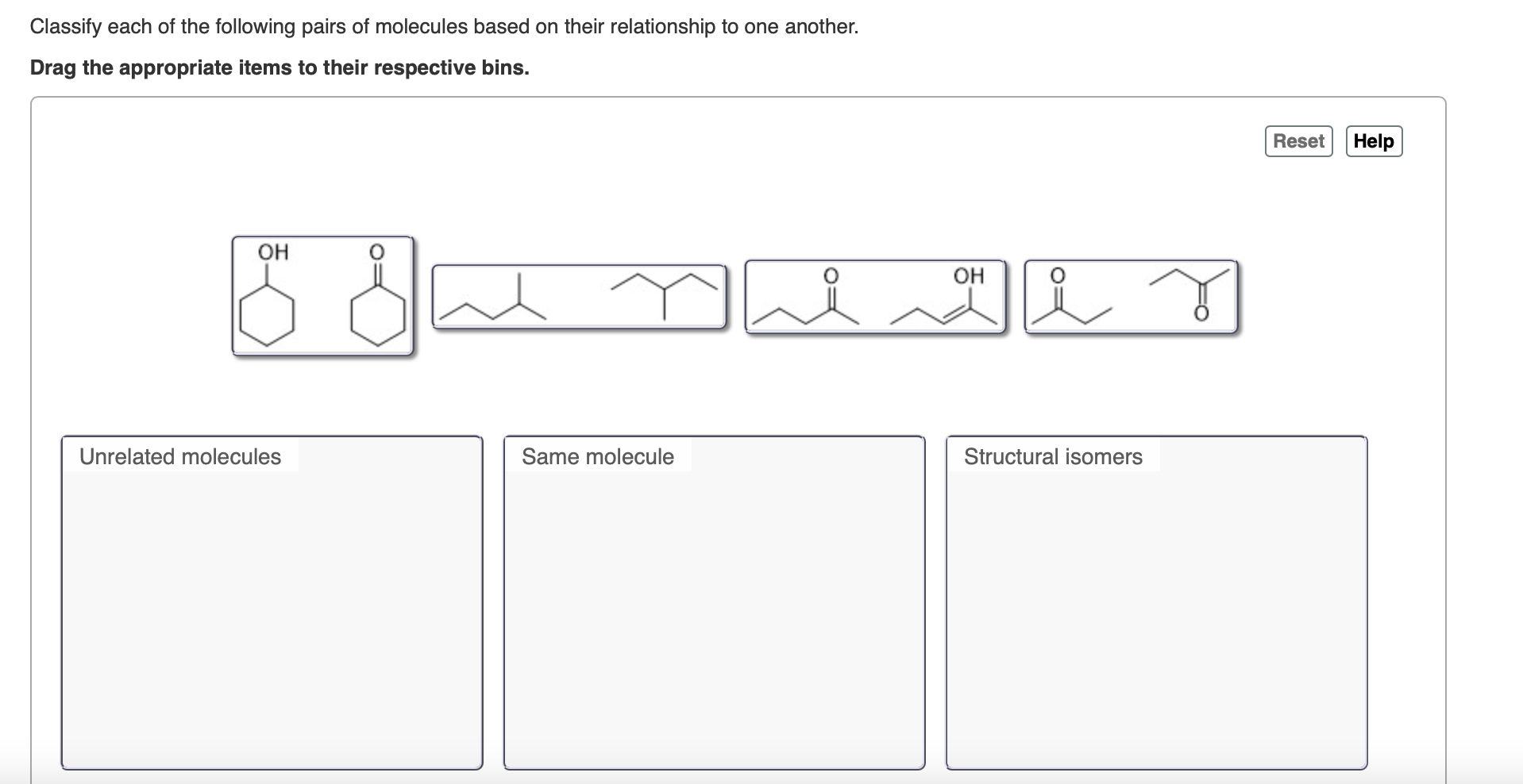 Solved Classify each of the following pairs of molecules | Chegg.com