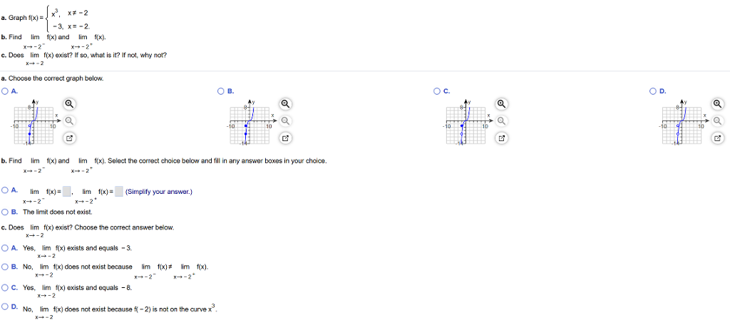 Solved a. Graph f(x)= x b. Find lim fx) and lim x. c. Does | Chegg.com