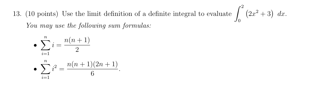 Solved (10 ﻿points) ﻿Use the limit definition of a definite | Chegg.com