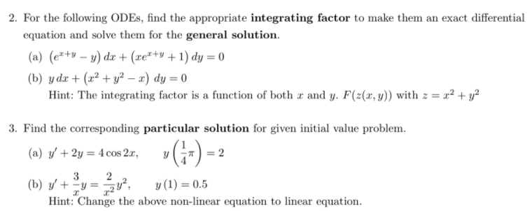 Solved 2. For the following ODEs, find the appropriate | Chegg.com
