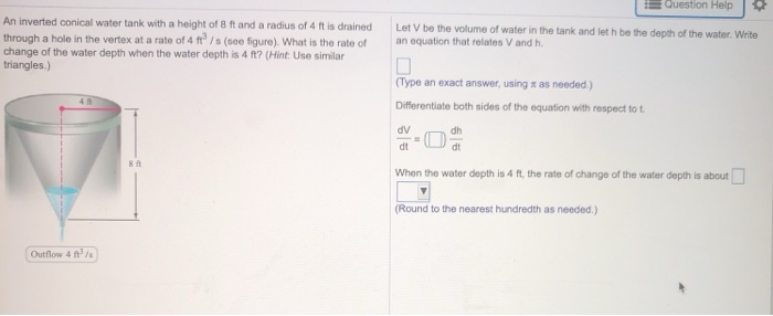 Solved Question Help An inverted conical water tank with a | Chegg.com