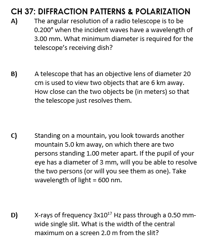 Solved CH 37: DIFFRACTION PATTERNS & POLARIZATION The | Chegg.com