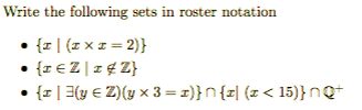 Solved Write the following sets in roster notation | Chegg.com