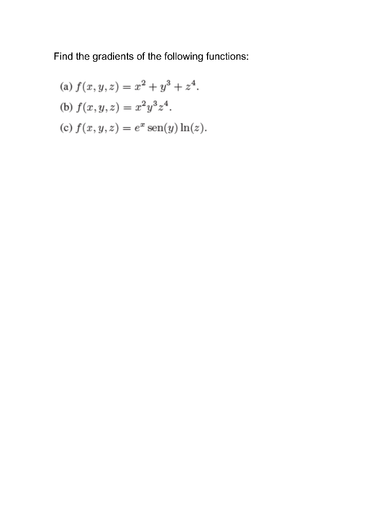 Solved Find the gradients of the following functions: (a) | Chegg.com
