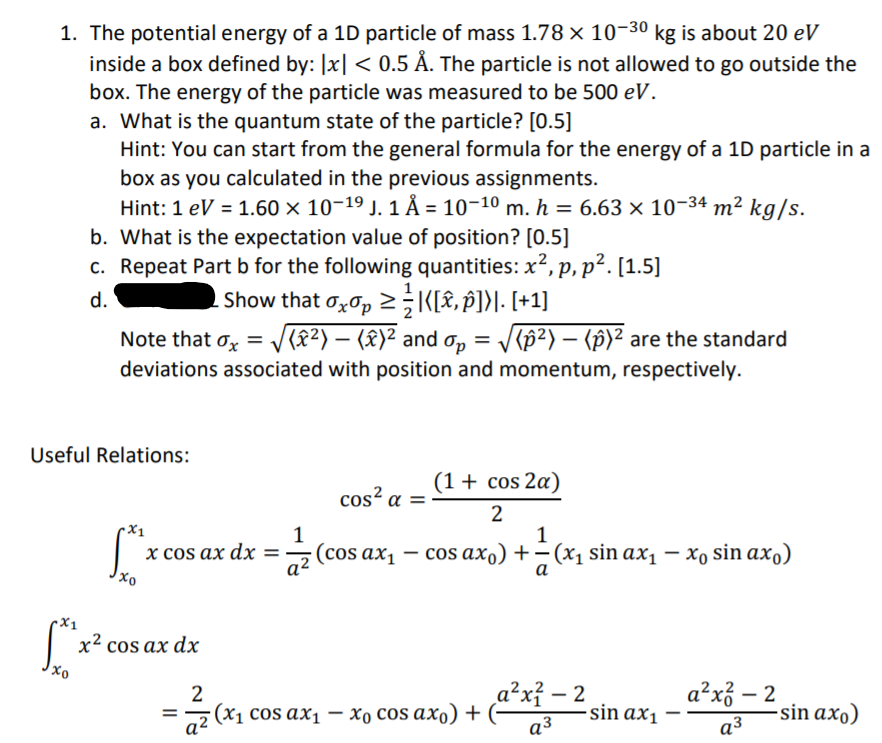 Solved 1. The potential energy of a 1D particle of mass 1.78 | Chegg.com