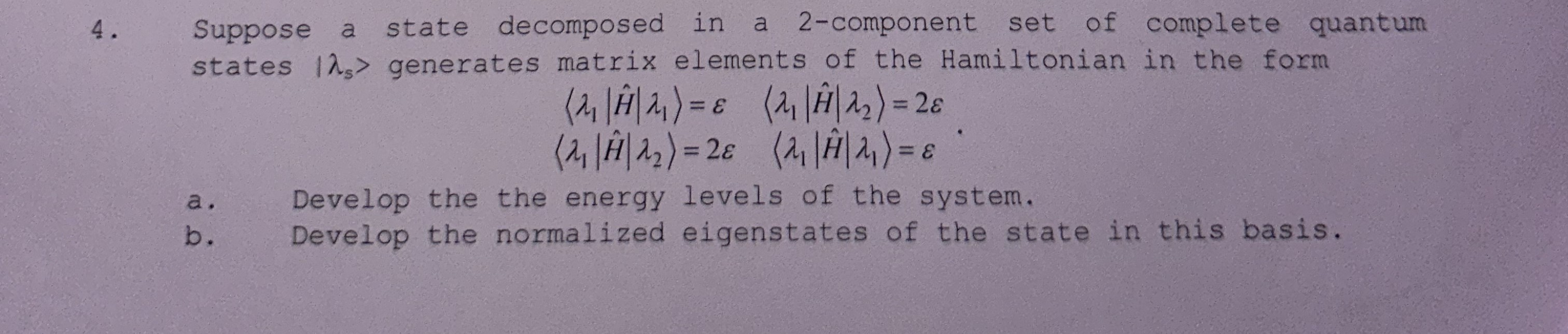 Solved Suppose a state decomposed in a 2-component set of | Chegg.com