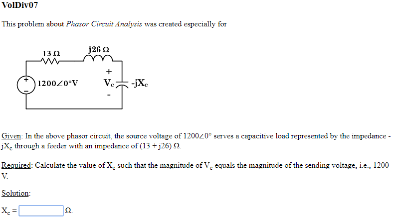 Solved VolDiv07 This problem about Phasor Circuit Analysis | Chegg.com