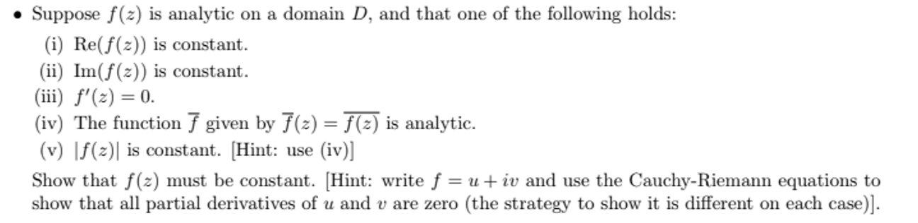 Solved Suppose f(z) is analytic on a domain D, and that one | Chegg.com