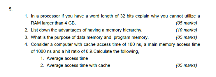 Solved 5. . 1. In a processor if you have a word length of | Chegg.com