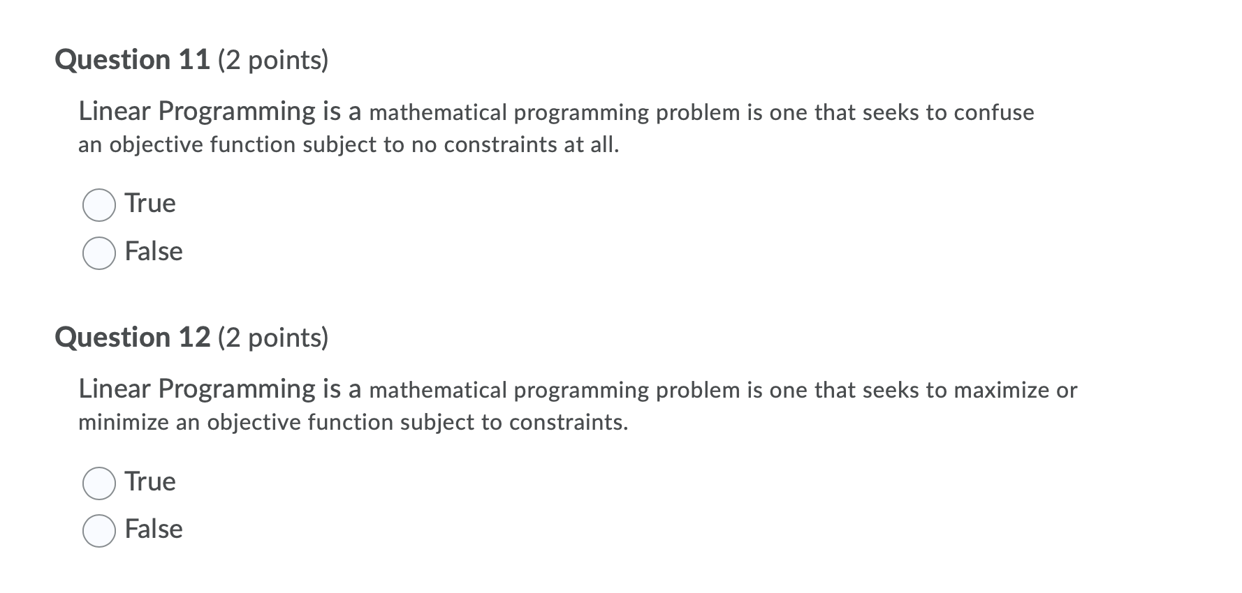 Solved Question 11 (2 points) Linear Programming is a | Chegg.com