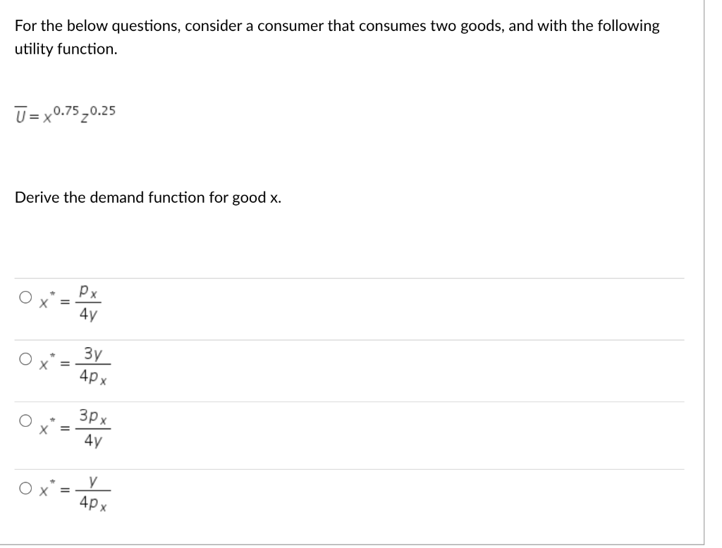 Solved For the below questions, consider a consumer that | Chegg.com