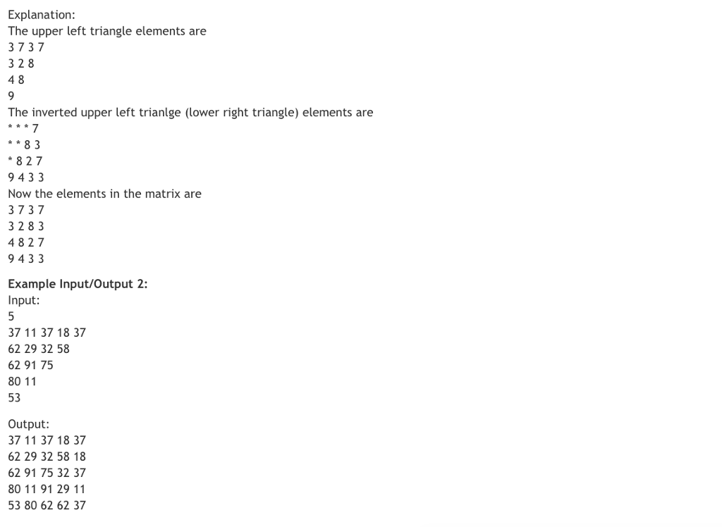 Solved The program must accept the upper left triangle | Chegg.com