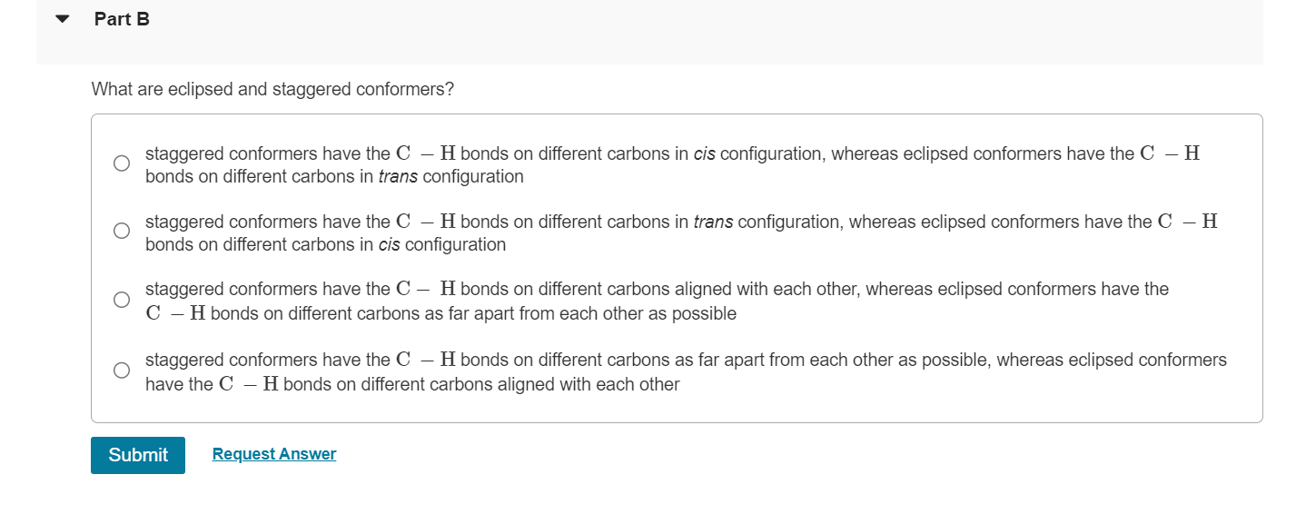 Solved What are eclipsed and staggered conformers? staggered | Chegg.com