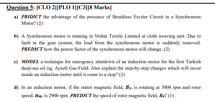 Solved Question 5: [CLO 2][PLO 1][C3][8 Marks] a) PRIDICT | Chegg.com