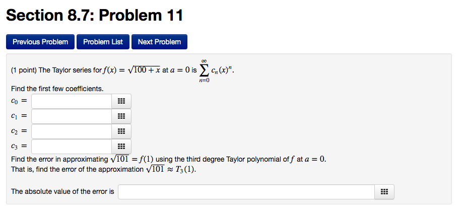 Solved The Taylor series for f(x)= square root (100+x) at a | Chegg.com