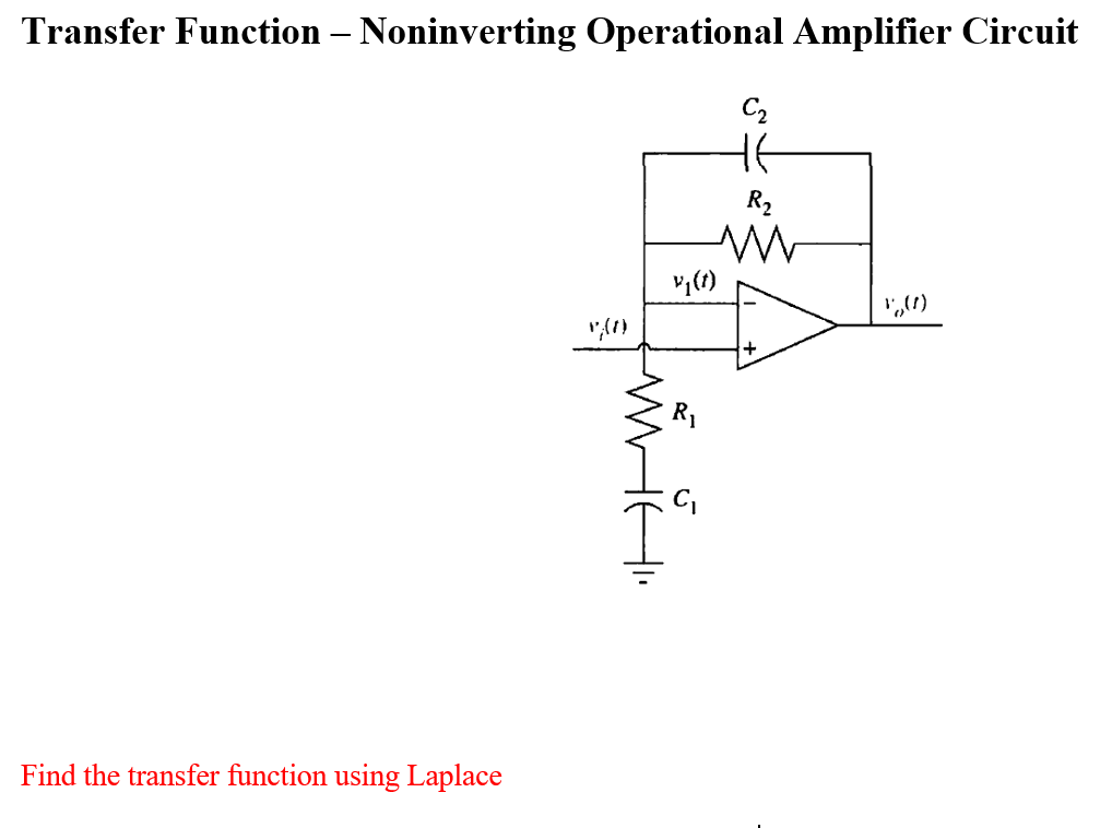 Solved Transfer Function – Noninverting Operational | Chegg.com