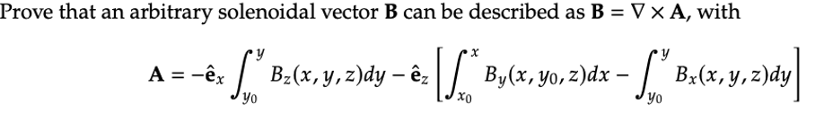 Solved Prove that an ﻿arbitrary solenoidal vector B ﻿can be | Chegg.com