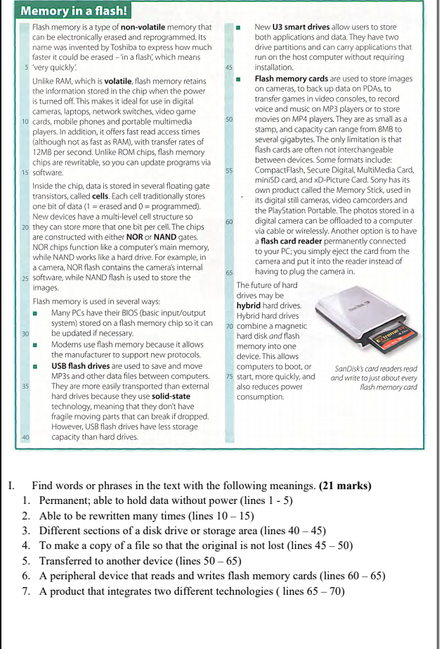 Solved Memory in a flash! Flash memory is a type of | Chegg.com