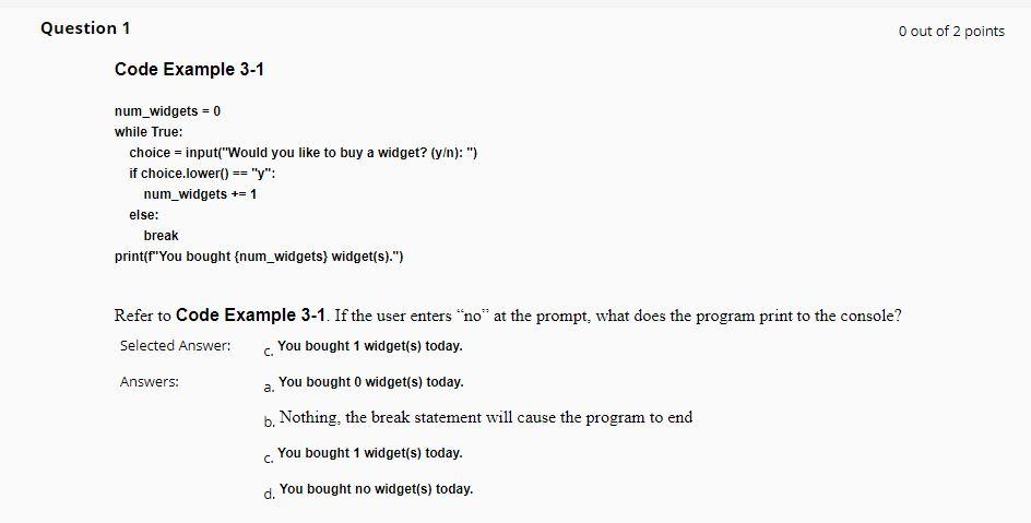 Solved Question 1 O out of 2 points Code Example 3-1 | Chegg.com