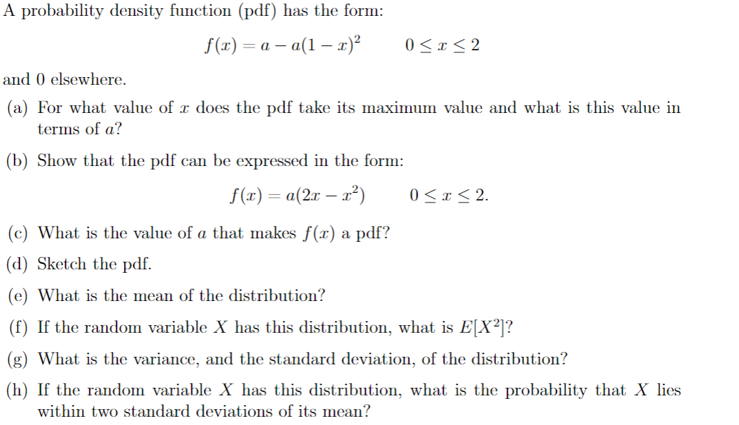 Solved A probability density function (pdf) has the form: | Chegg.com